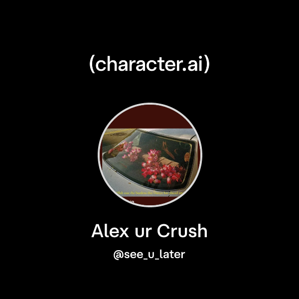 Chat with Alex ur Crush | character.ai | Personalized AI for every ...
