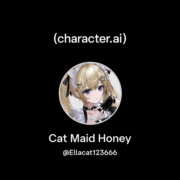 Chat with Cat Maid Honey | character.ai | AI Chat, Reimagined–Your Words. Your World.