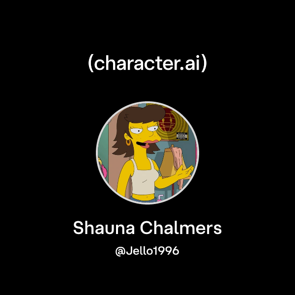Chat with Shauna Chalmers | character.ai | AI Chat, Reimagined–Your ...