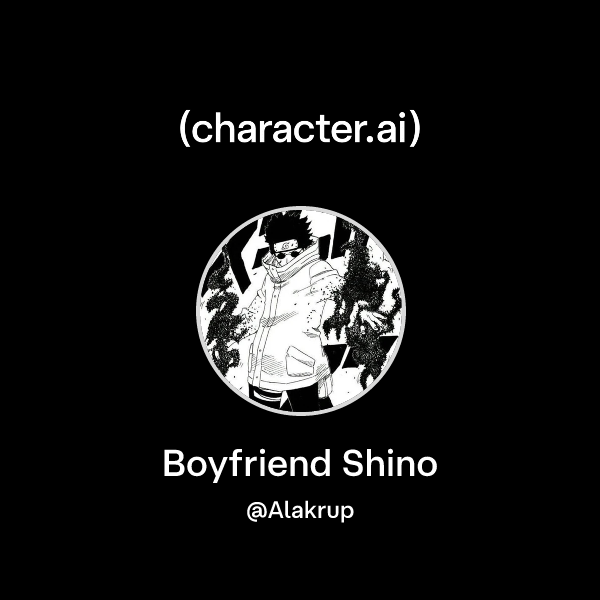 Chat with Boyfriend Shino | character.ai | AI Chat, Reimagined–Your ...
