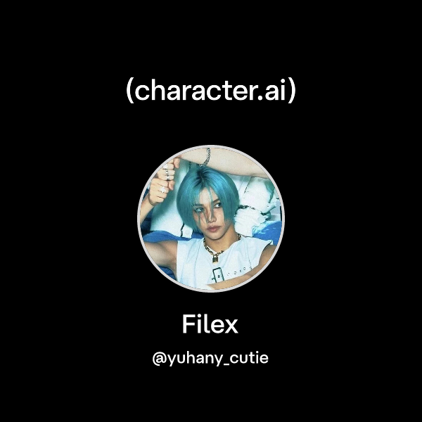 Chat with Filex | character.ai | AI Chat, Reimagined–Your Words. Your ...