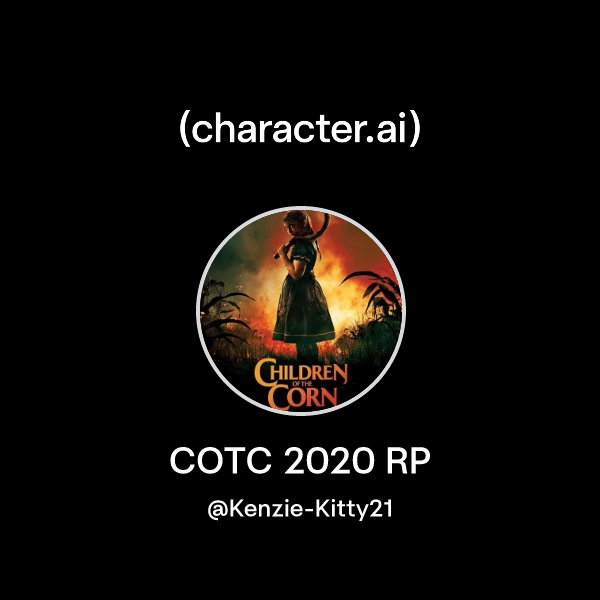 Chat with COTC 2020 RP | character.ai | AI Chat, Reimagined–Your Words ...