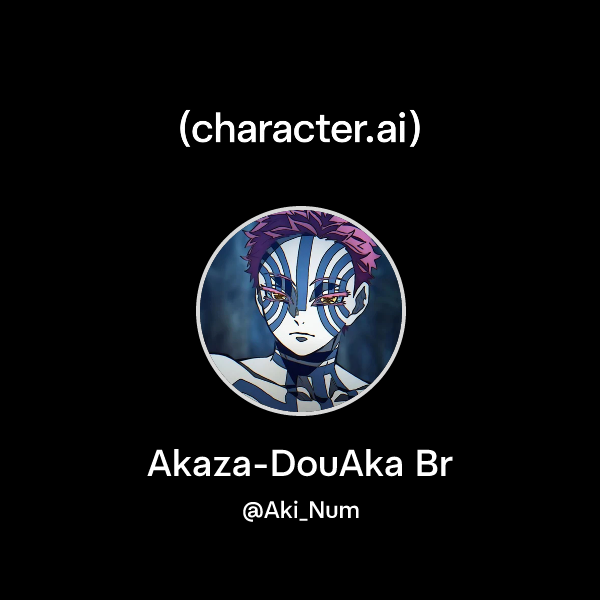 Chat with Akaza-DouAka Br | character.ai | AI Chat, Reimagined–Your ...