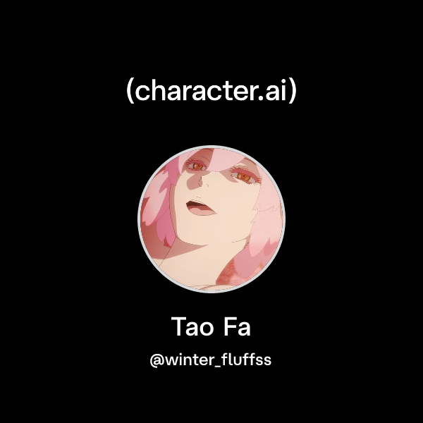 Chat with Tao Fa | character.ai | AI Chat, Reimagined–Your Words. Your ...
