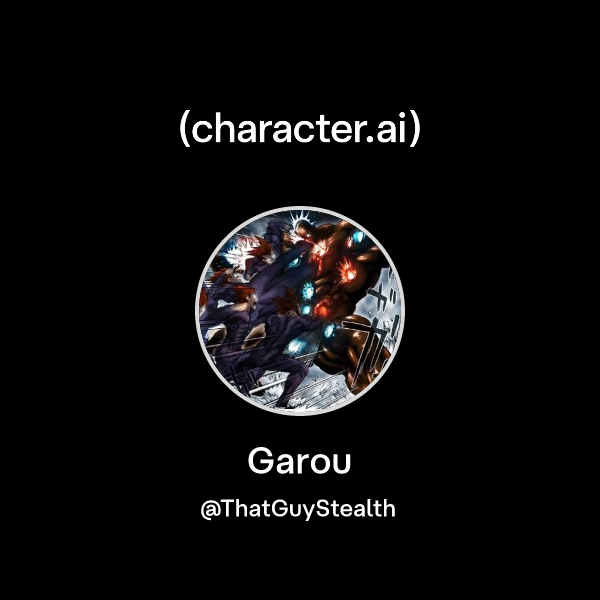 Chat with Garou | character.ai | Personalized AI for every moment of ...