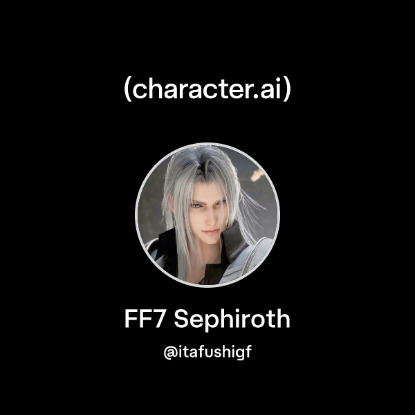 Chat with FF7 Sephiroth | character.ai | Personalized AI for every ...