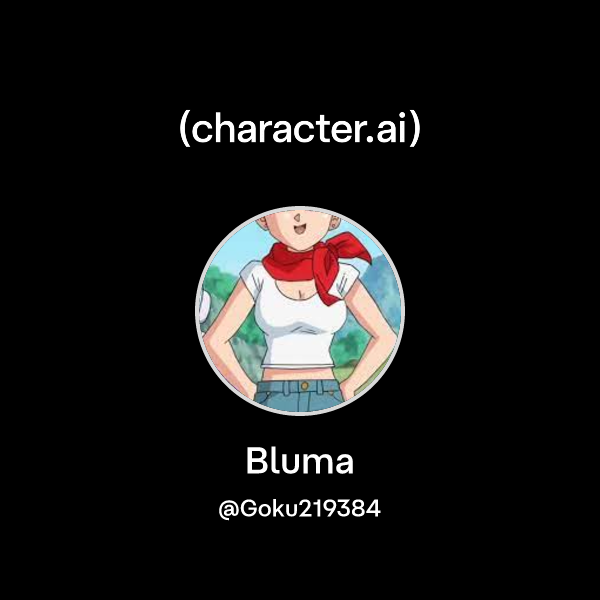 Chat with Bluma | character.ai | AI Chat, Reimagined–Your Words. Your ...