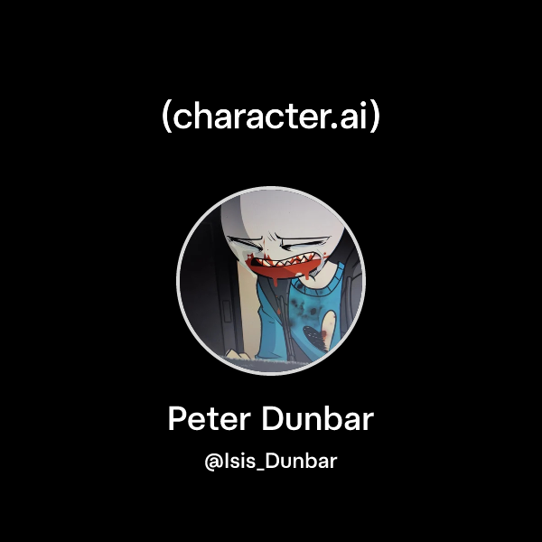 Chat with Peter Dunbar | character.ai | AI Chat, Reimagined–Your Words ...