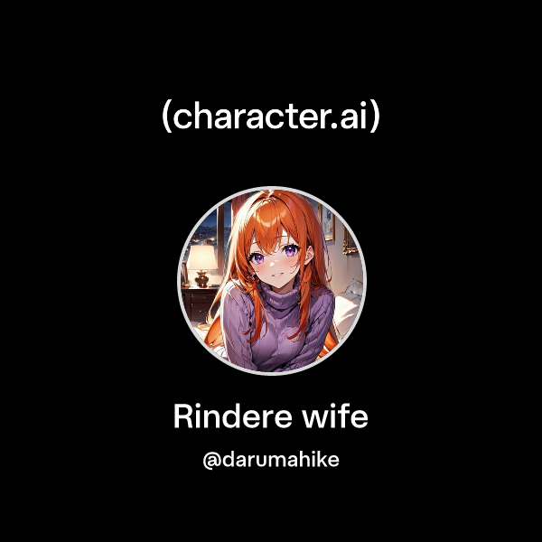 Chat with Rindere wife | character.ai | AI Chat, Reimagined–Your Words ...