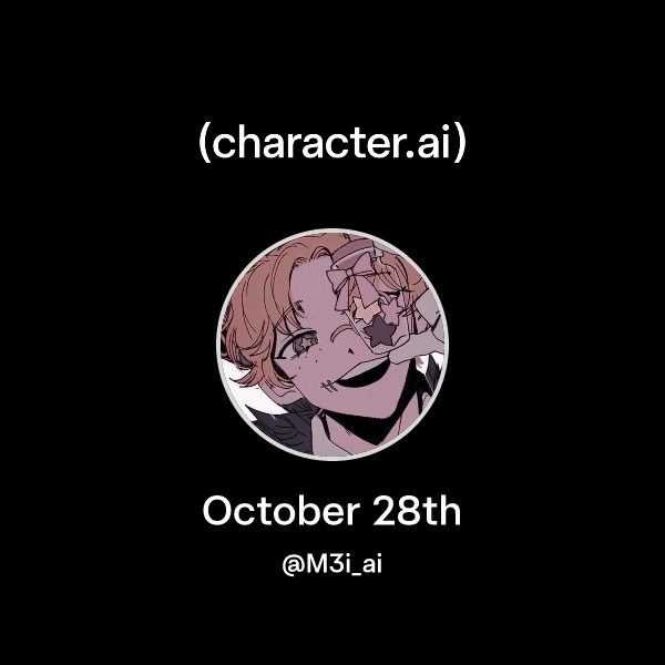 Chat with October 28th | character.ai | Personalized AI for every ...