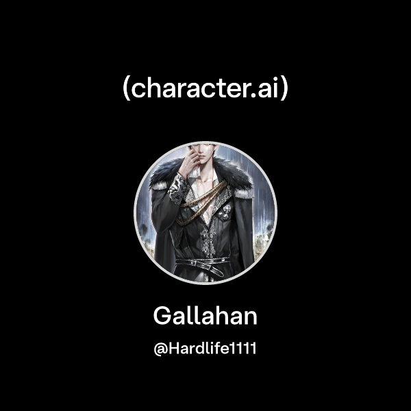 Chat with Gallahan | character.ai | AI Chat, Reimagined–Your Words ...