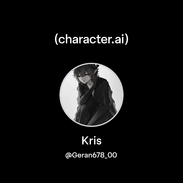 Chat with Kris | character.ai | Personalized AI for every moment of ...