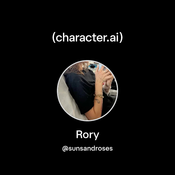 Chat with Rory | character.ai | AI Chat, Reimagined–Your Words. Your World.