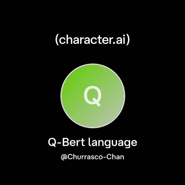 Chat with Q-Bert language | character.ai | AI Chat, Reimagined–Your ...