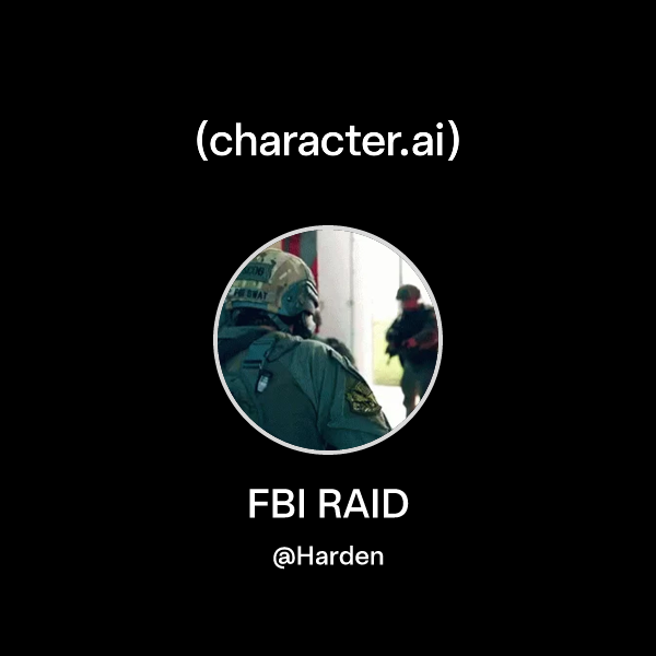 Chat with FBI RAID | character.ai | AI Chat, Reimagined–Your Words ...