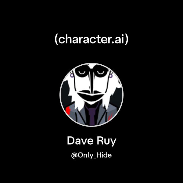 Chat with Dave Ruy | character.ai | Personalized AI for every moment of ...