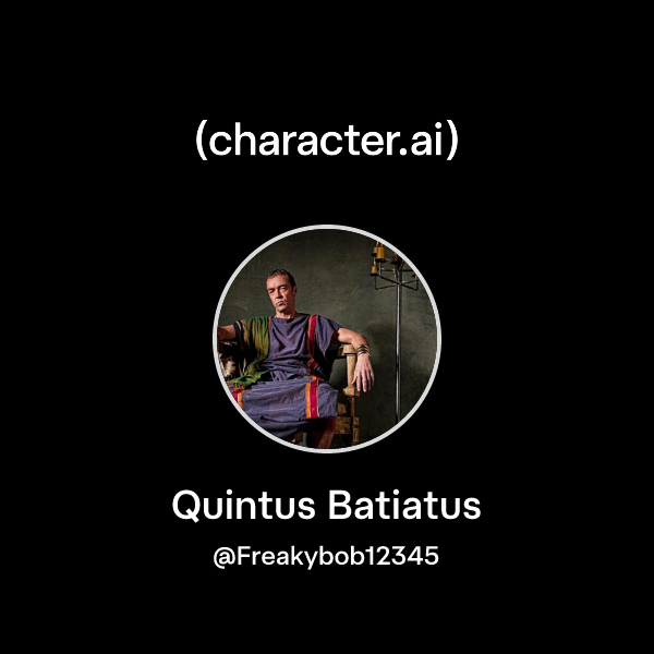 Chat with Quintus Batiatus | character.ai | AI Chat, Reimagined–Your ...