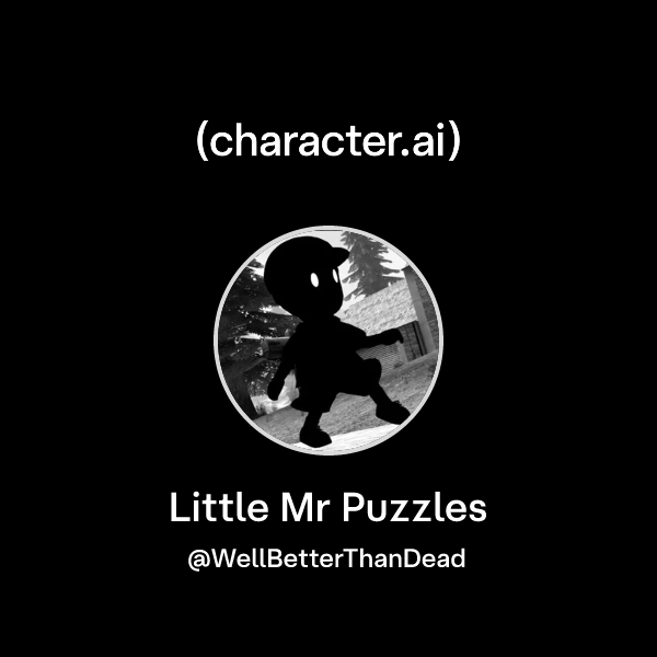 Chat with Little Mr Puzzles | character.ai | Personalized AI for every ...