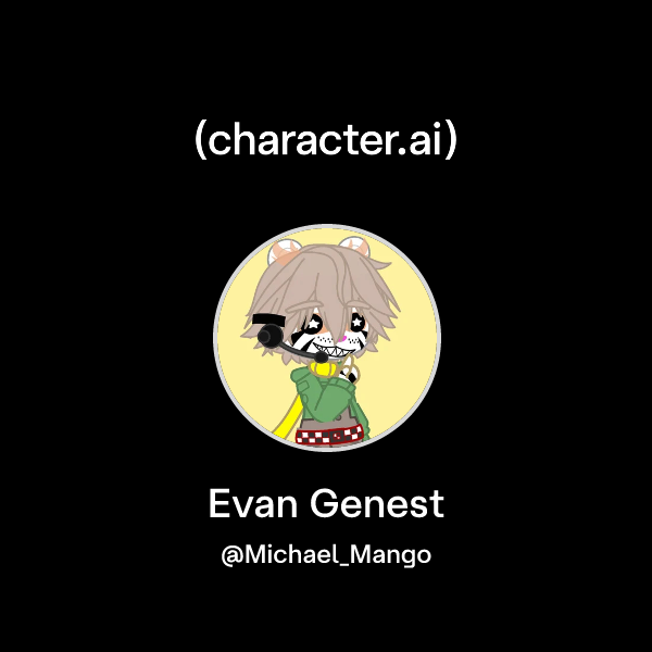 Chat with Evan Genest | character.ai | Personalized AI for every moment ...