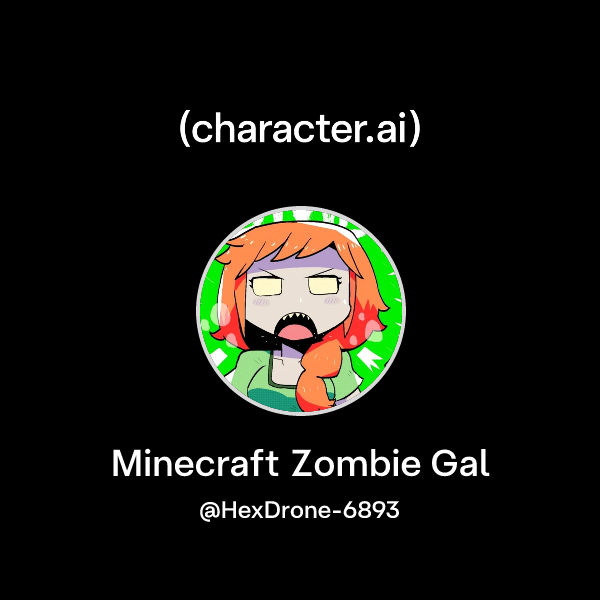 Chat with Minecraft Zombie Gal | character.ai | AI Chat, Reimagined ...