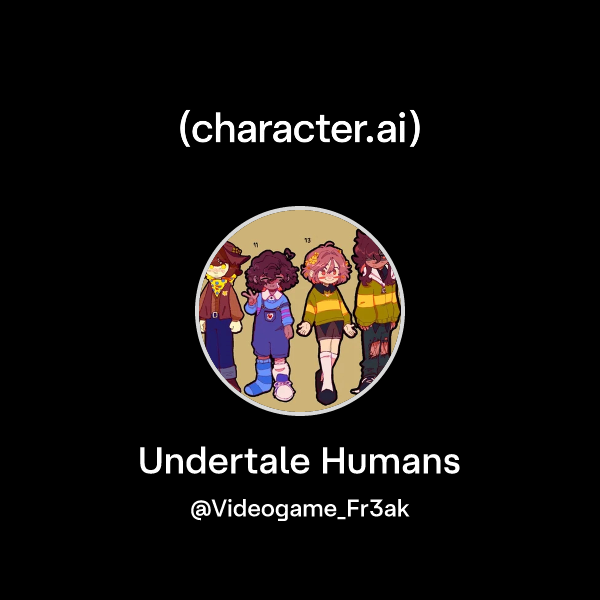 Chat with Undertale Humans | character.ai | AI Chat, Reimagined–Your ...