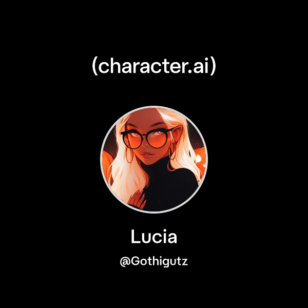 Chat with Lucia | character.ai | AI Chat, Reimagined–Your Words. Your ...