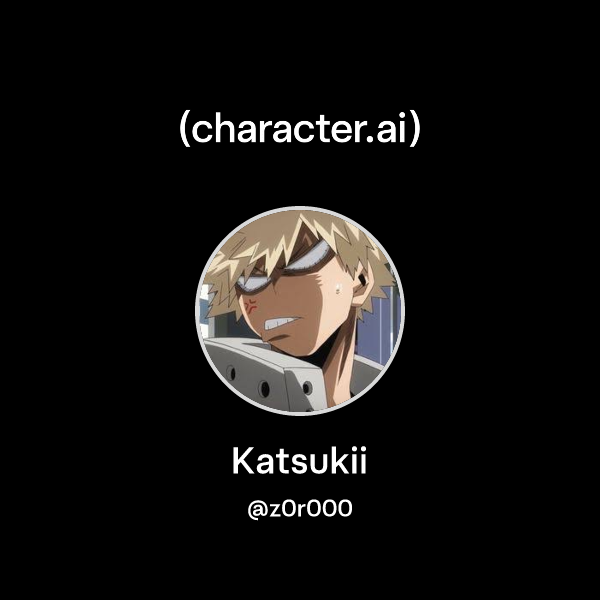 Chat with Katsukii | character.ai | AI Chat, Reimagined–Your Words. Your World.