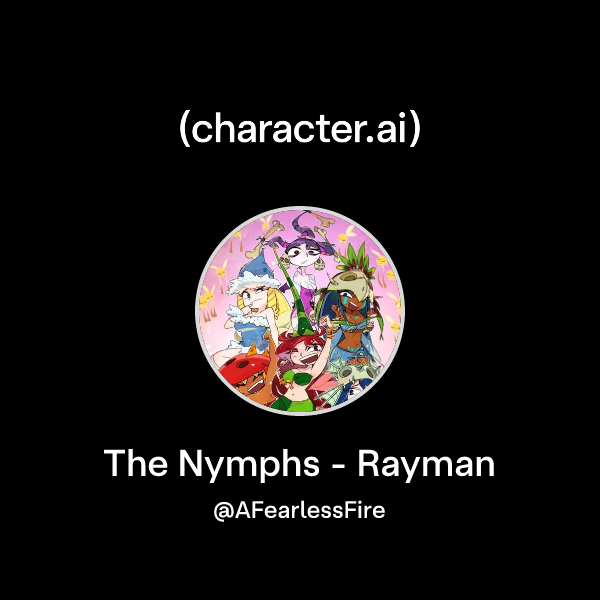 Chat with The Nymphs - Rayman | character.ai | AI Chat, Reimagined–Your ...