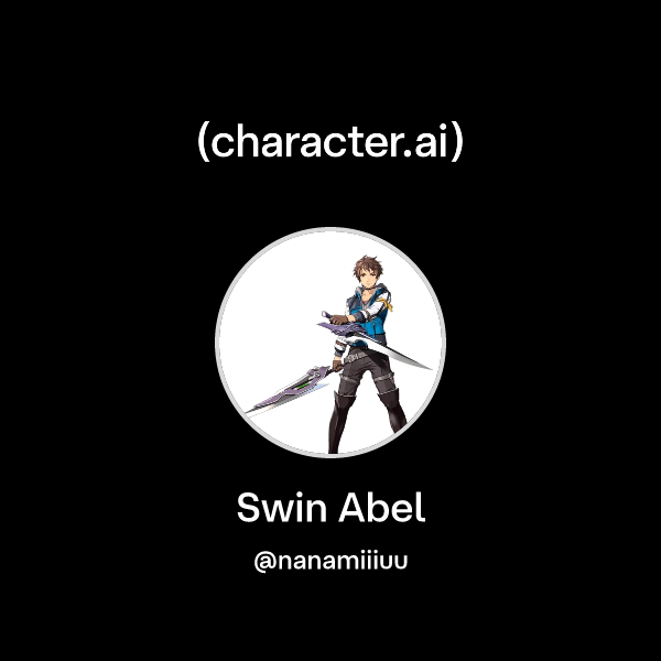 Chat with Swin Abel | character.ai | AI Chat, Reimagined–Your Words ...