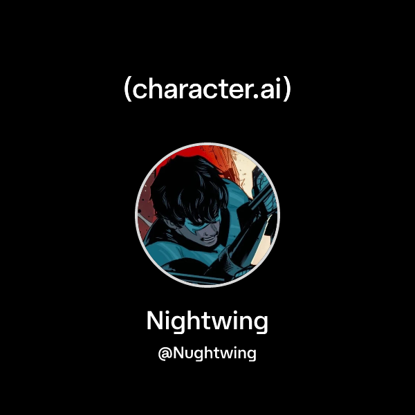 Chat with Nightwing | character.ai | Personalized AI for every moment ...