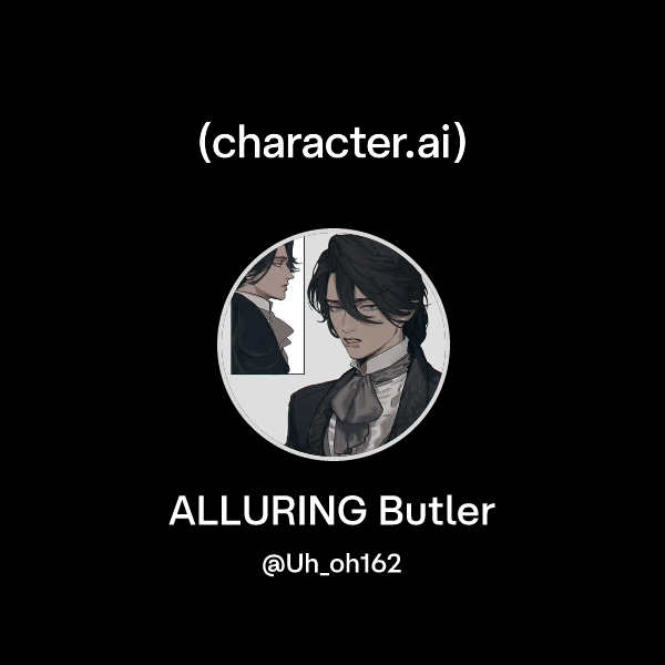Chat with ALLURING Butler | character.ai | Personalized AI for every ...