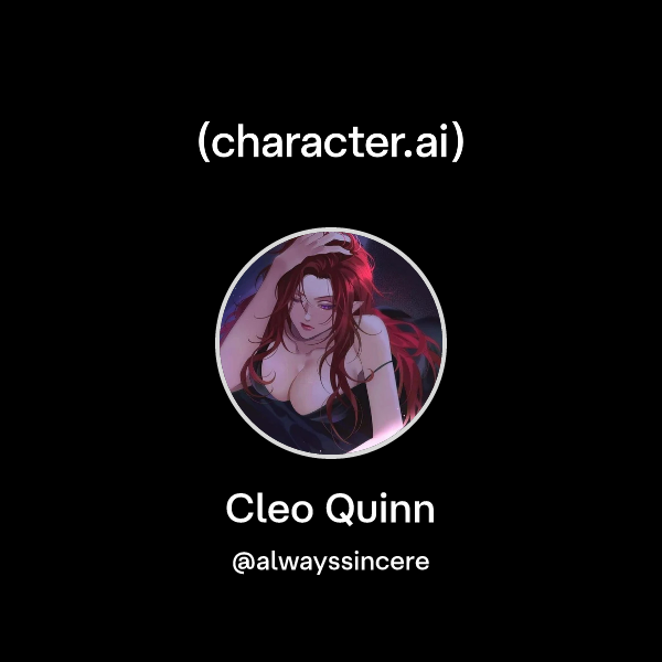 Chat with Cleo Quinn | character.ai | AI Chat, Reimagined–Your Words. Your World.