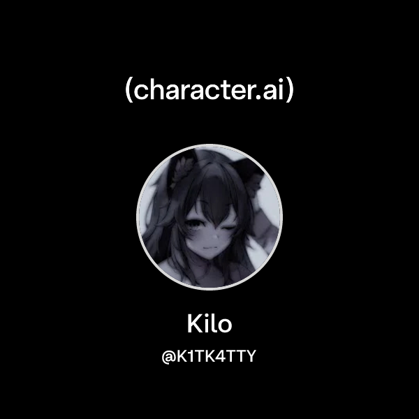Chat with Kilo | character.ai | AI Chat, Reimagined–Your Words. Your World.