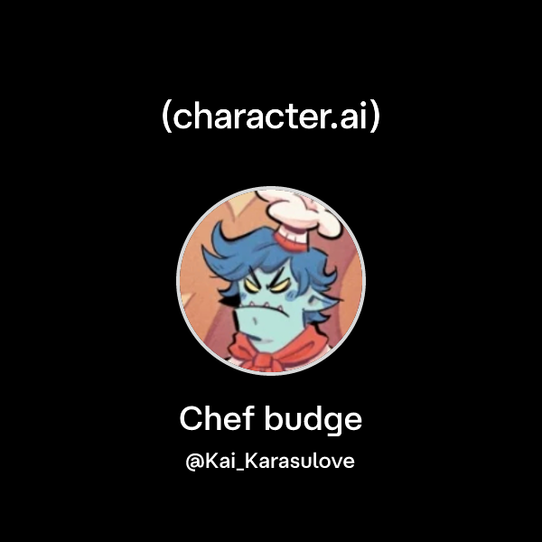 Chat with Chef budge | character.ai | Personalized AI for every moment ...