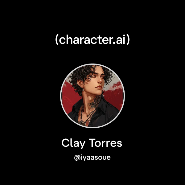 Chat with Clay Torres | character.ai | Personalized AI for every moment ...