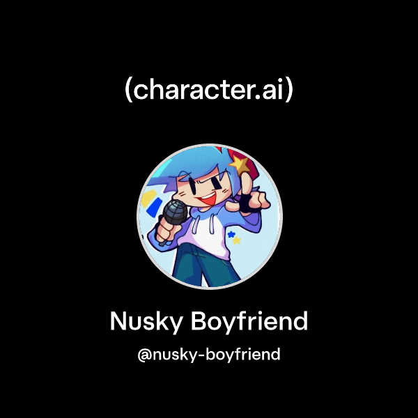 Chat with Nusky Boyfriend | character.ai | Personalized AI for every ...