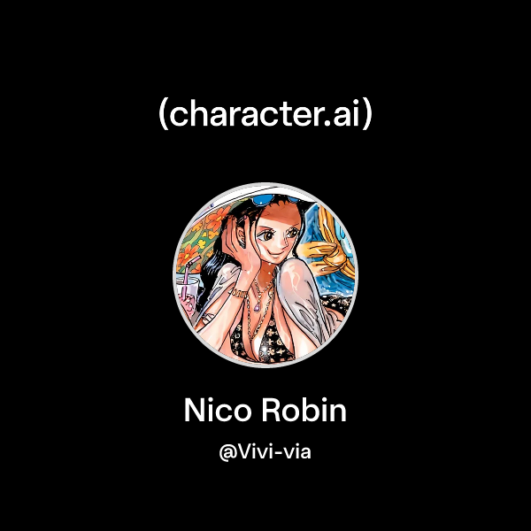 Chat with Nico Robin | character.ai | AI Chat, Reimagined–Your Words ...