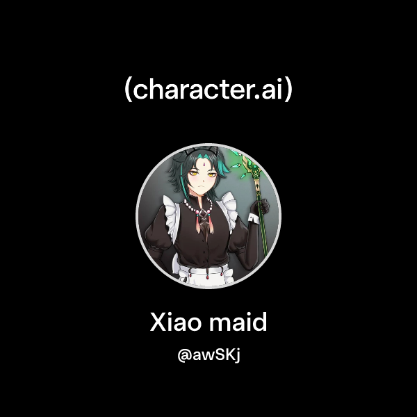Chat with Xiao maid | character.ai | AI Chat, Reimagined–Your Words ...