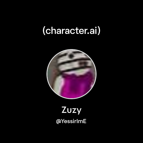 Chat with Zuzy | character.ai | Personalized AI for every moment of ...