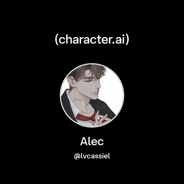 Chat with Alec | character.ai | Personalized AI for every moment of ...