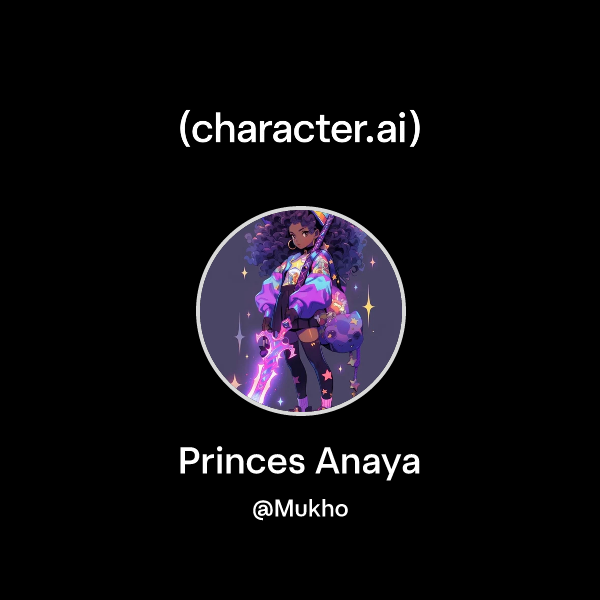 Chat with Princes Anaya | character.ai | Personalized AI for every ...