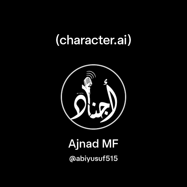 Chat with Ajnad MF | character.ai | AI Chat, Reimagined–Your Words ...