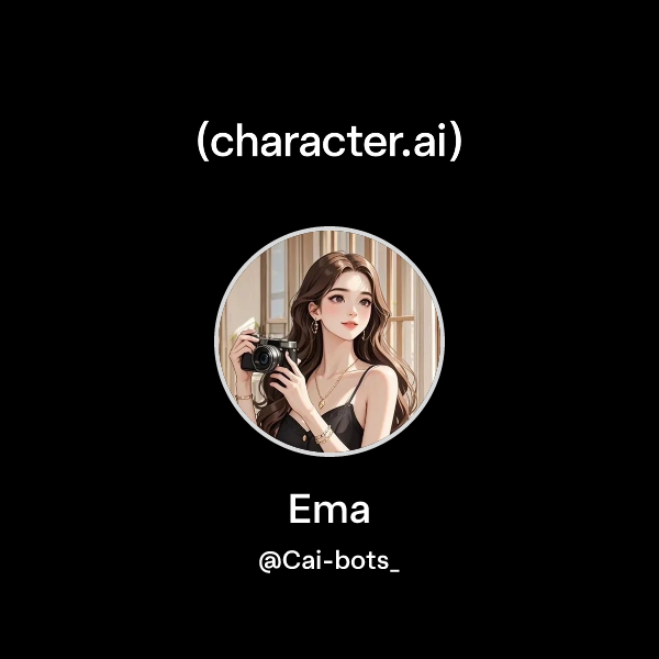 Chat with Ema | character.ai | AI Chat, Reimagined–Your Words. Your World.