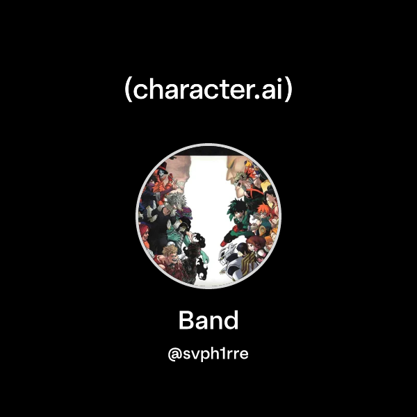 Chat with Band | character.ai | AI Chat, Reimagined–Your Words. Your World.