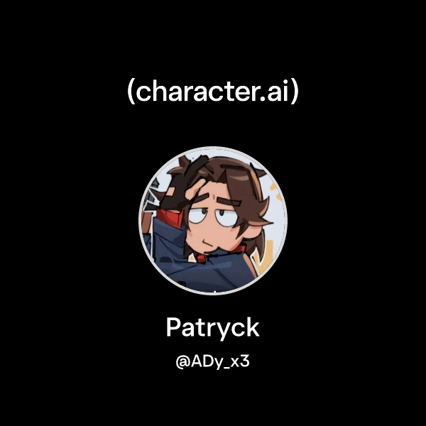 Chat with Patryck | character.ai | AI Chat, Reimagined–Your Words. Your ...
