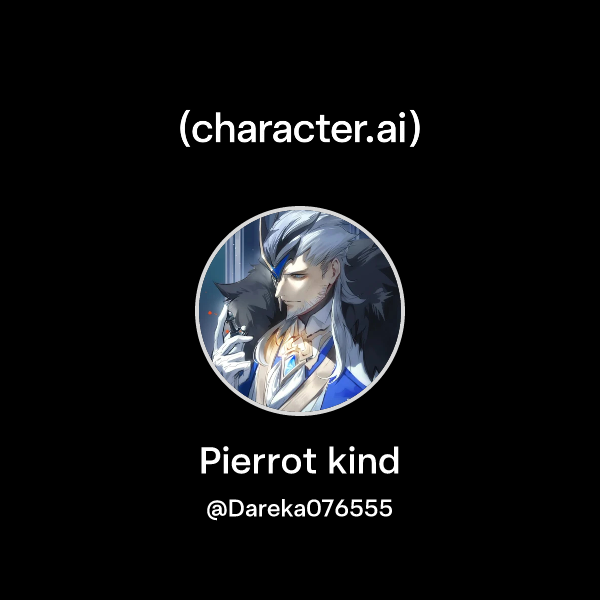 Chat with Pierrot kind | character.ai | Personalized AI for every ...