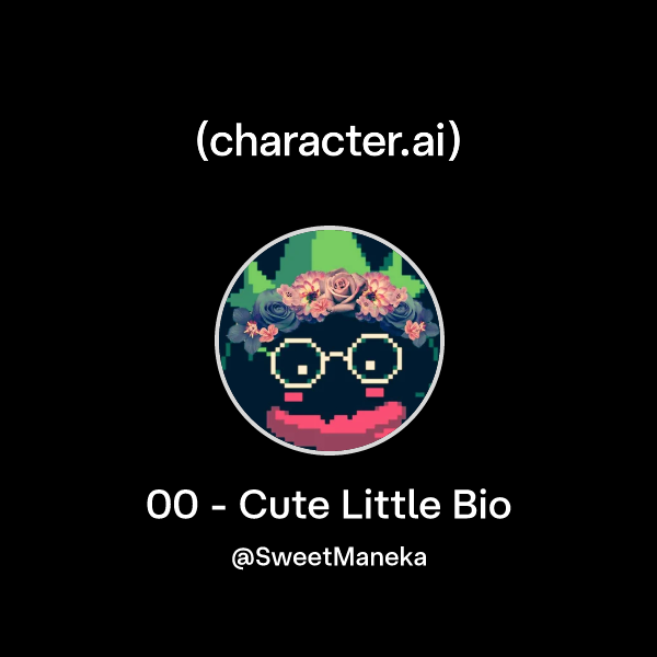Chat with 00 - Cute Little Bio | character.ai | AI Chat, Reimagined ...