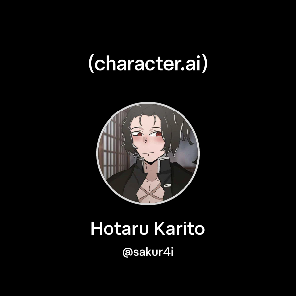Chat with Hotaru Karito | character.ai | AI Chat, Reimagined–Your Words ...