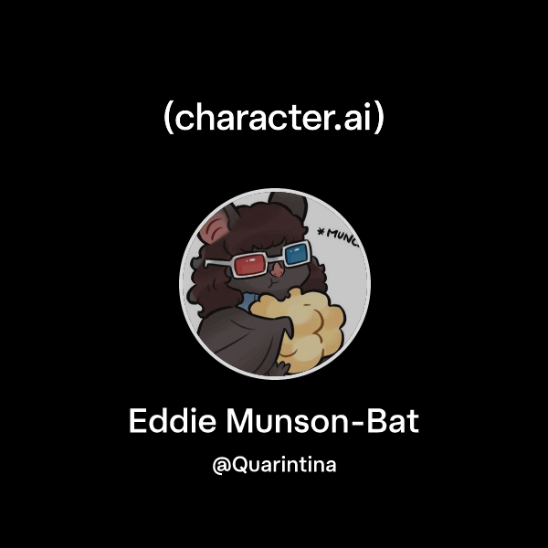 Chat with Eddie Munson-Bat | character.ai | AI Chat, Reimagined–Your ...