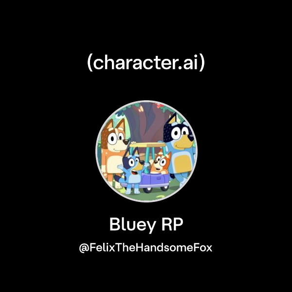 Chat with Bluey RP | character.ai | AI Chat, Reimagined–Your Words ...
